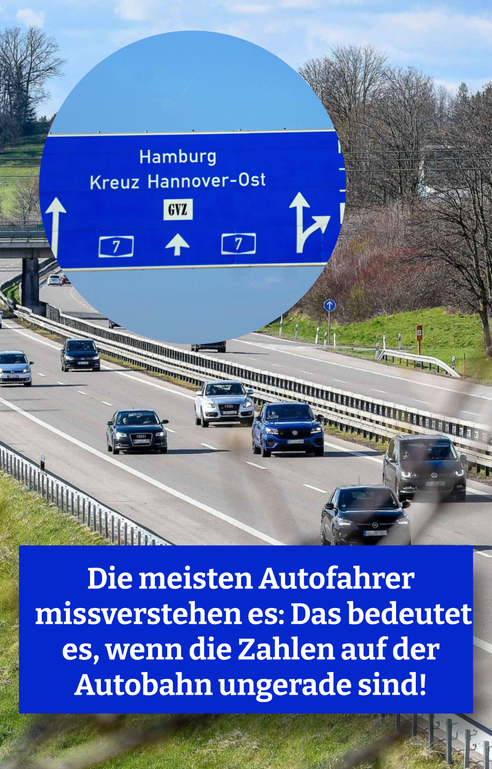 Versteckte Hinweise: Das bedeuten die Nummern auf der Autobahn